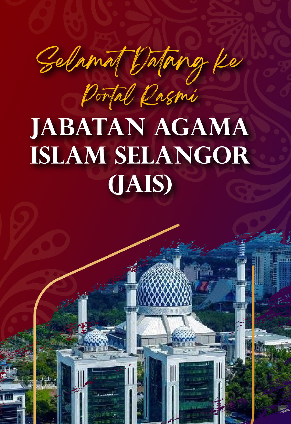 Portal Rasmi Jabatan Agama Islam Selangor – ISLAMIC.SAVIOUR.OBEDIENCE